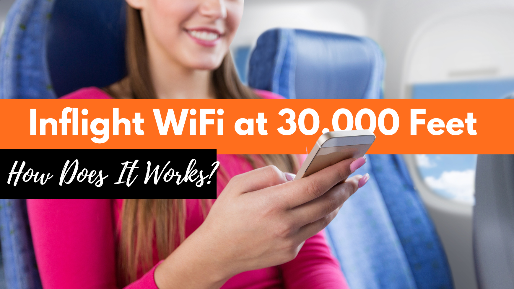 What Is Inflight Wifi: Understand How It Works To Stay Connected ...